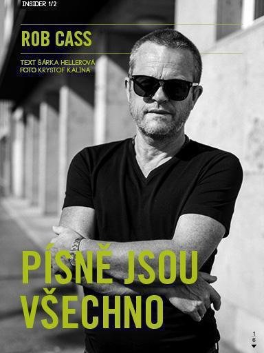 Rob Cass - Písně jsou všechno | 2016-10 | Headliner