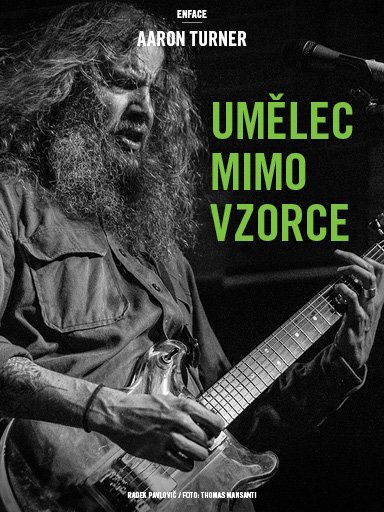 Aaron Turner | 2018-11 | Headliner