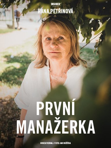 Hana Petřinová - První manažerka | 2019-8 | Headliner